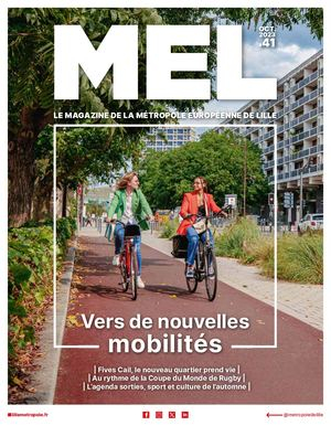 Magazine MEL 41 | Métropole européenne de Lille